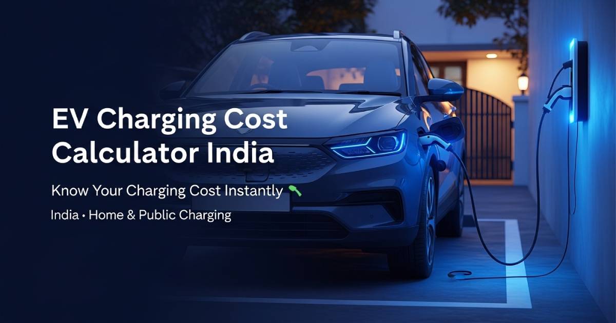 EV Charging Cost Calculator India (EV vs Petrol)